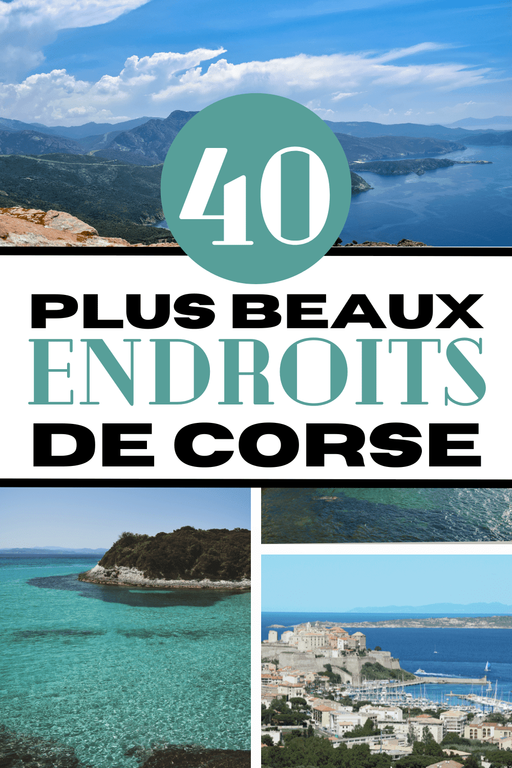 Les 40 plus beaux endroits de Corse | Corse Passion